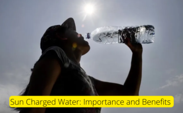 Sun Charged Water Importance and Benefits | Benefits Of Ayurvedic
