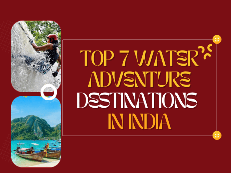 Top 7 Water Adventure Destinations in India - Hashtag Magazine